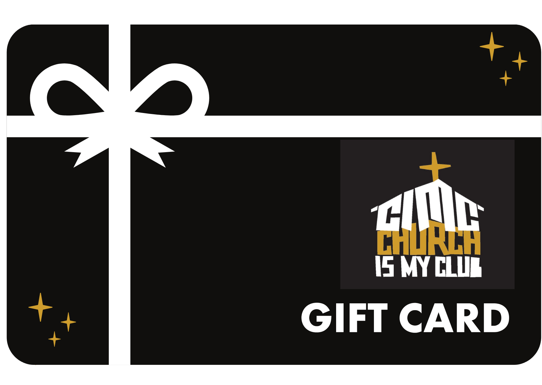CIMC - Gift Card – Church Is My Club™